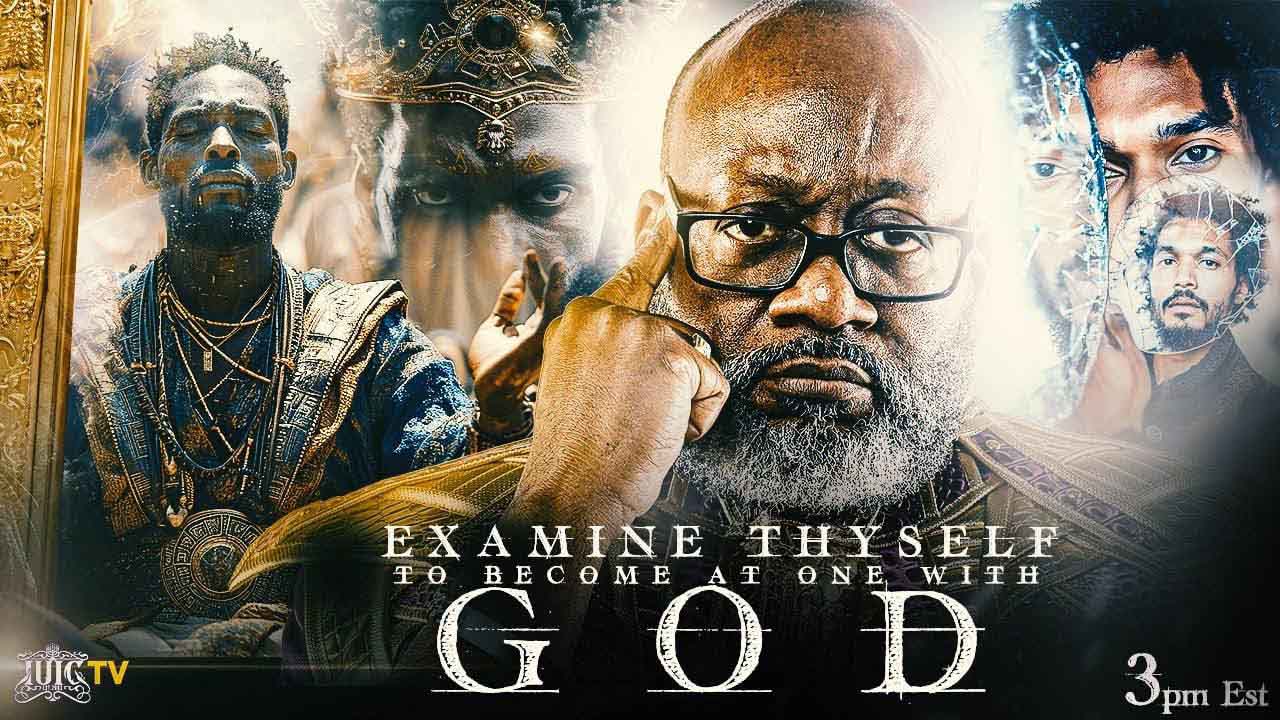 Examine Thyself To Become At One With God - Israel United in Christ